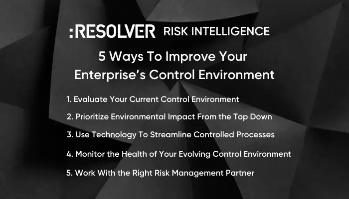 5 Tips To Improve Enterprise Control Environment | Resolver