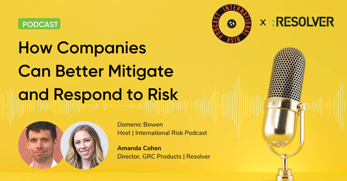 Podcast: How Companies Can Improve GRC Risk Management