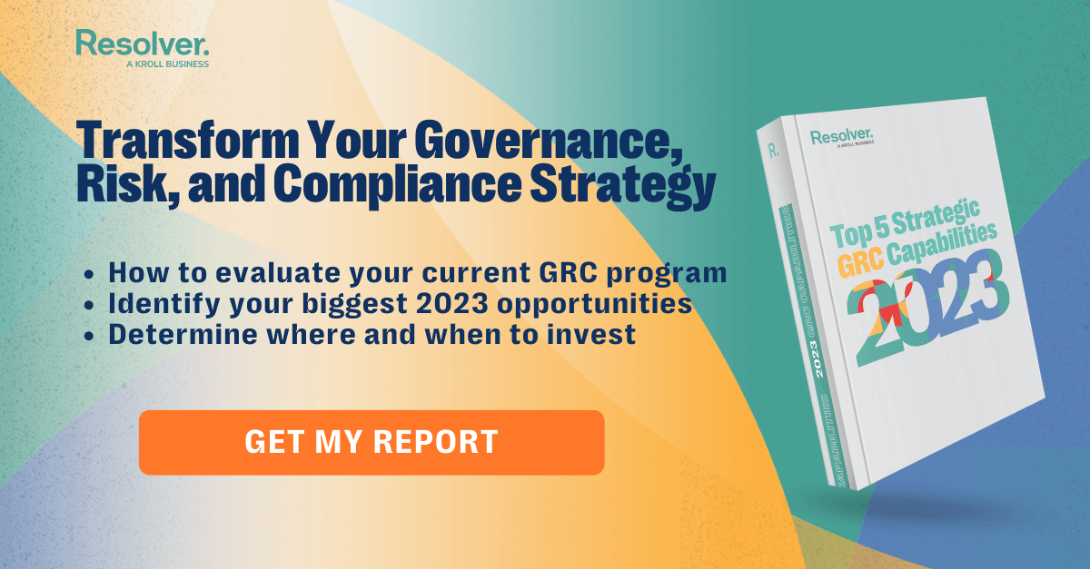 Top 5 Strategic GRC Capabilities 2023 | Resolver Resources