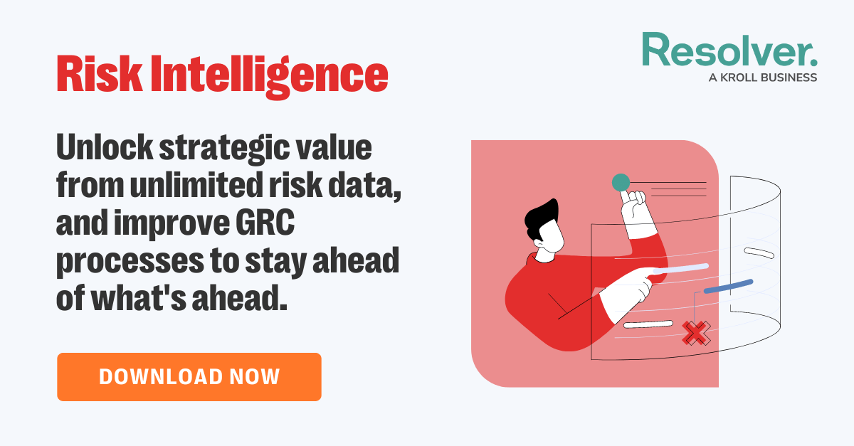 How Risk Intelligence Software Accelerates GRC Strategy | Resolver