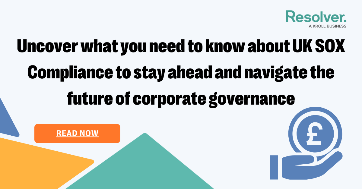 UK SOX Compliance: What To Know In 2024 | Resolver