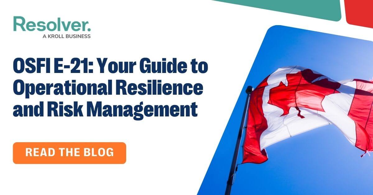 OSFI E-21: How To Ensure Operational Resilience | Resolver